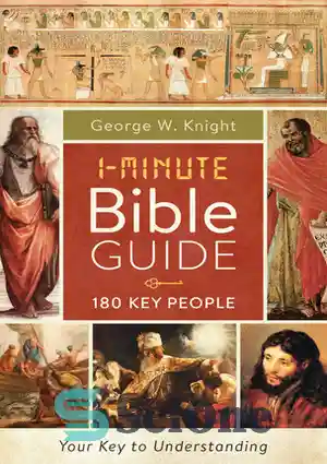 دانلود کتاب 1-Minute Bible Guide: 180 Key People – راهنمای کتاب مقدس 1 ...