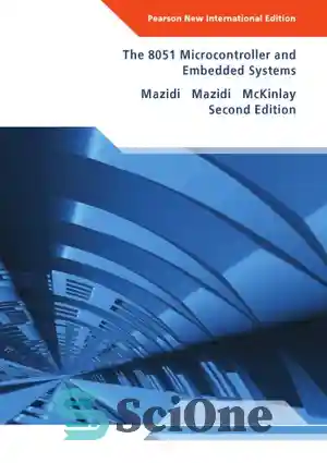 دانلود کتاب 8051 Microcontroller and Embedded Systems – 8051 میکروکنترلر و سیستم های جاسازی شده ...