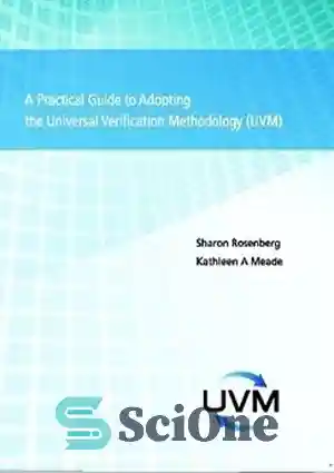 دانلود کتاب A Practical Guide to Adopting the Universal Verification Methodology (UVM) – راهنمای ...