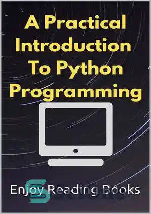 دانلود کتاب A Practical Introduction to Python Programming – مقدمه ای کاربردی بر برنامه نویسی ...