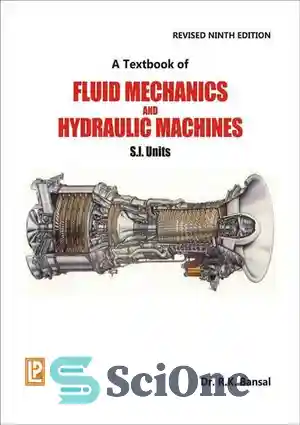 دانلود کتاب A Textbook of Fluid Mechanics and Hydraulic Machines 9th Revised Edition SI Units ...