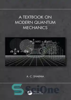 دانلود کتاب A Textbook on Modern Quantum Mechanics: A Textbook on Modern Quantum Mechanics ...