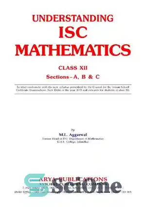 دانلود کتاب APC Understanding ISC Mathematics – Class 12 – Sections – A, B & C – APC ...