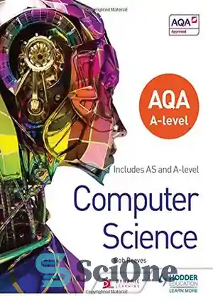 دانلود کتاب AQA A Level Computer Science – علوم کامپیوتر سطح AQA – سای ...