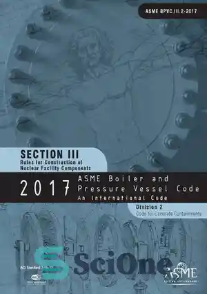 دانلود کتاب ASME BPVC 2017 – Section III, Division 2, Code for Concrete ...