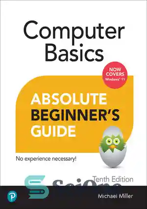 دانلود کتاب Absolute Beginner’s Guide Computer Basics, Windows 11 Edition, 10th Edition ...