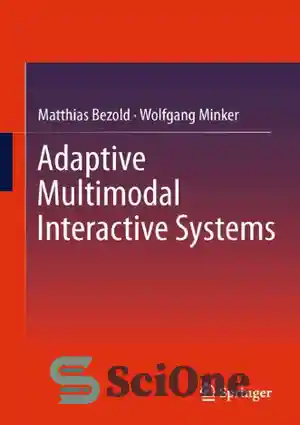 دانلود کتاب Adaptive Multimodal Interactive Systems Daten – سیستم های تعاملی چندوجهی تطبیقی ...