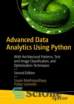 دانلود کتاب Advanced Data Analytics Using Python: With Architectural Patterns, Text and Image ...