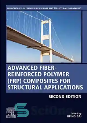 دانلود کتاب Advanced Fibre-Reinforced Polymer (Frp) Composites for ...