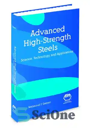 دانلود کتاب Advanced high-strength steels : science, technology, and ...