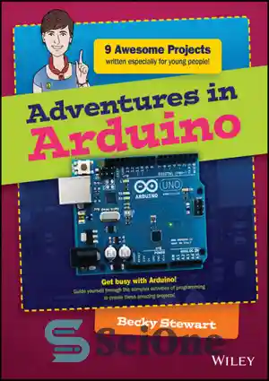 دانلود کتاب Adventures in Arduino – ماجراهای در آردوینو – سای وان | SciOne