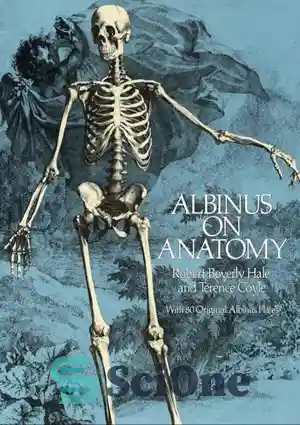دانلود کتاب Albinus on Anatomy – آلبینوس در آناتومی – سای وان | SciOne