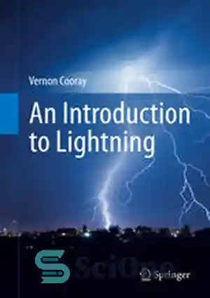 دانلود کتاب An Introduction to Lightning – مقدمه ای بر رعد و برق – سای وان | SciOne