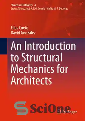 دانلود کتاب An Introduction to Structural Mechanics for Architects – درآمدی بر مکانیک سازه برای ...