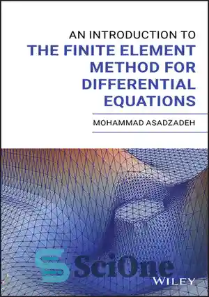 دانلود کتاب An Introduction to the Finite Element Method (FEM) for Differential Equations ...