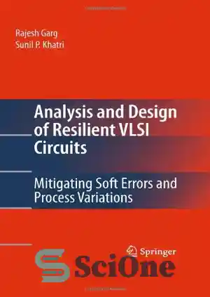 دانلود کتاب Analysis and Design of Resilient VLSI Circuits: Mitigating ...