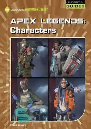 دانلود کتاب Apex Legends: Characters - Apex Legends: Characters - سای ...