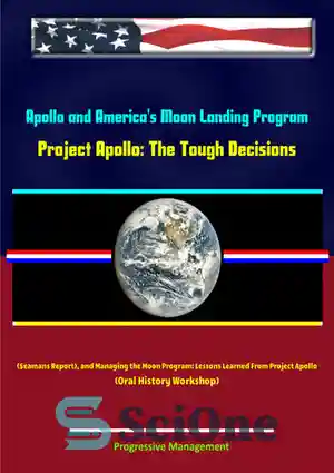 دانلود کتاب Apollo and America’s Moon Landing Program–Project Apollo ...