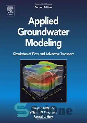 دانلود کتاب Applied Groundwater Modeling, Second Edition: Simulation of ...