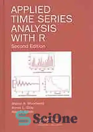 دانلود کتاب Applied time series analysis with R – تجزیه و تحلیل سری زمانی کاربردی با r – سای وان ...