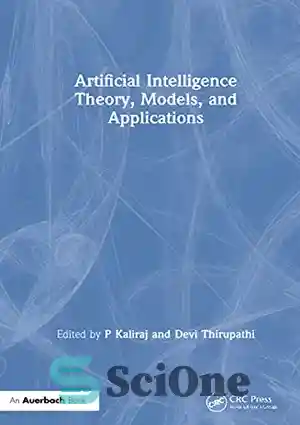 دانلود کتاب Artificial Intelligence Theory, Models, and Applications – تئوری هوش مصنوعی، مدل ها ...