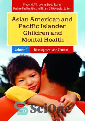 دانلود کتاب Asian American and Pacific Islander Children and Mental ...