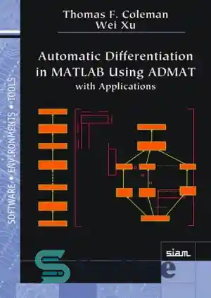 دانلود کتاب Automatic Differentiation in MATLAB using ADMAT with Applications – تمایز خودکار در ...