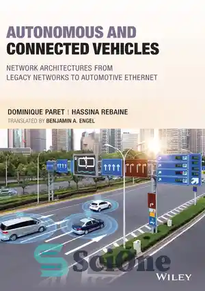 دانلود کتاب Autonomous and Connected Vehicles: Network Architectures ...