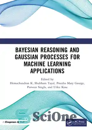دانلود کتاب Bayesian Reasoning and Gaussian Processes for Machine Learning Applications ...