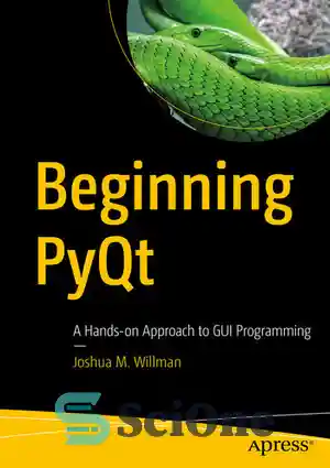 دانلود کتاب Beginning Pyqt: A Hands-on Approach to Gui Programming – شروع Pyqt: رویکردی عملی به ...