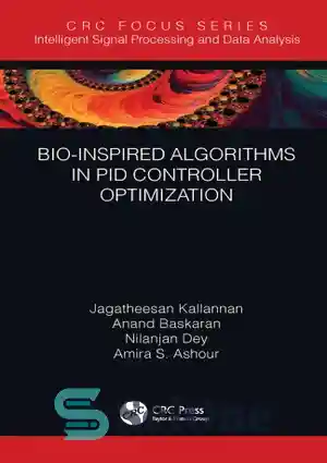 دانلود کتاب Bio-Inspired Algorithms in PID Controller Optimization – الگوریتم های الهام گرفته ...