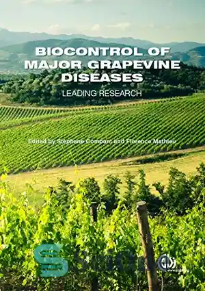 دانلود کتاب Biocontrol of major grapevine diseases : leading research – کنترل زیستی بیماری‌های ...