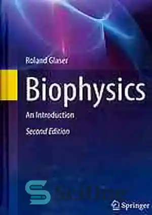 دانلود کتاب Biophysics: An Introduction – بیوفیزیک: مقدمه – سای وان ...