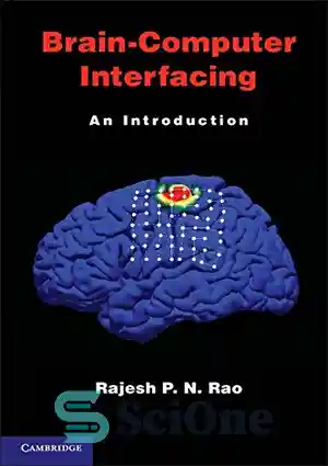 دانلود کتاب Brain-Computer Interfacing: An Introduction – رابط مغز و کامپیوتر: مقدمه – سای وان ...