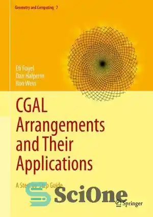دانلود کتاب CGAL Arrangements and Their Applications: A Step-by-Step ...