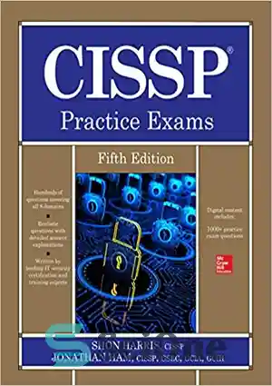 دانلود کتاب CISSP Practice Exams – امتحانات تمرینی CISSP – سای وان | SciOne