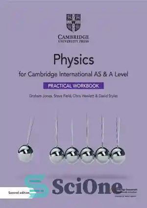 دانلود کتاب Cambridge International AS & A Level Physics Practical ...