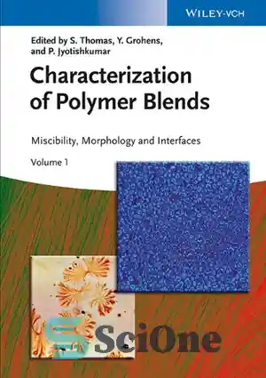 دانلود کتاب Characterization of Polymer Blends: Miscibility, Morphology ...