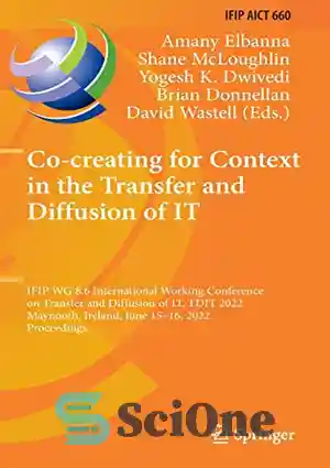 دانلود کتاب Co-creating for Context in the Transfer and Diffusion of IT ...