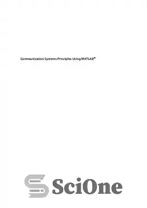 دانلود کتاب Communication Systems Principles Using MATLAB – اصول سیستم های ارتباطی با استفاده از ...