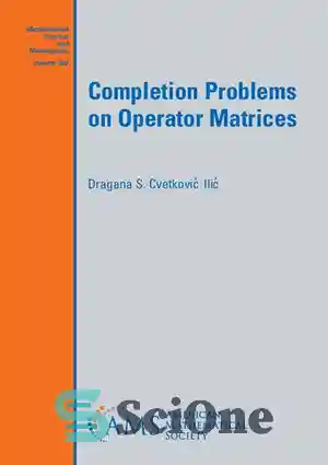 دانلود کتاب Completion Problems on Operator Matrices – مشکلات تکمیل در ماتریس های اپراتور – سای ...