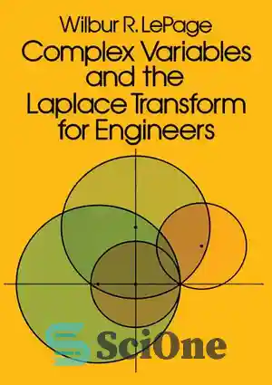 دانلود کتاب Complex variables and the Laplace transform for engineers – متغیرهای پیچیده و تبدیل ...