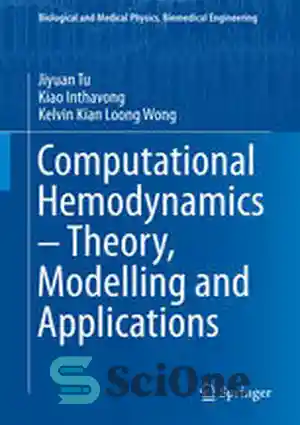 دانلود کتاب Computational Hemodynamics Theory, Modelling and Applications – همودینامیک محاسباتی ...