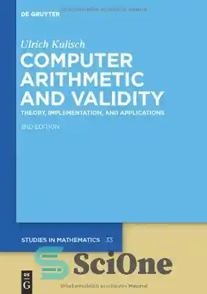 دانلود کتاب Computer arithmetic and validity: Theory, implementation, and applications – حساب و ...