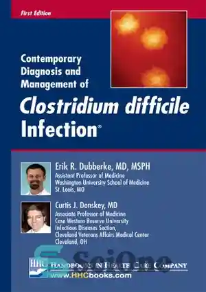 دانلود کتاب Contemporary Diagnosis and Management of Clostridium ...