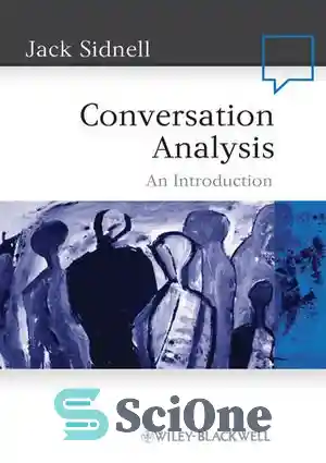 دانلود کتاب Conversation Analysis: An Introduction – تحلیل مکالمه ...