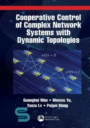 دانلود کتاب Cooperative Control of Complex Network Systems with Dynamic Topologies – کنترل ...