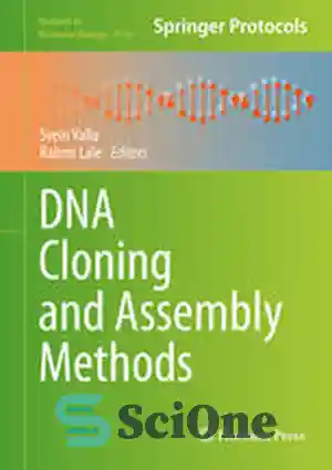 دانلود کتاب DNA Cloning and Assembly Methods – روش های شبیه سازی و ...