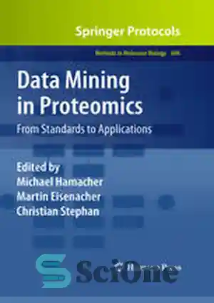 دانلود کتاب Data Mining in Proteomics: From Standards to Applications – داده کاوی در پروتئومیکس ...