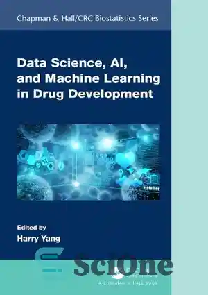 دانلود کتاب Data Science, AI, and Machine Learning in Drug Development ...